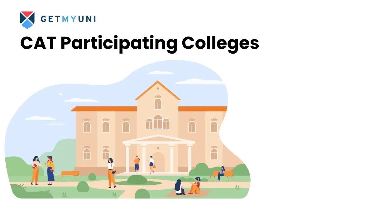 CAT Participating Colleges 2025: Check Top IIMs, Tier 1, 2, and 3 ...