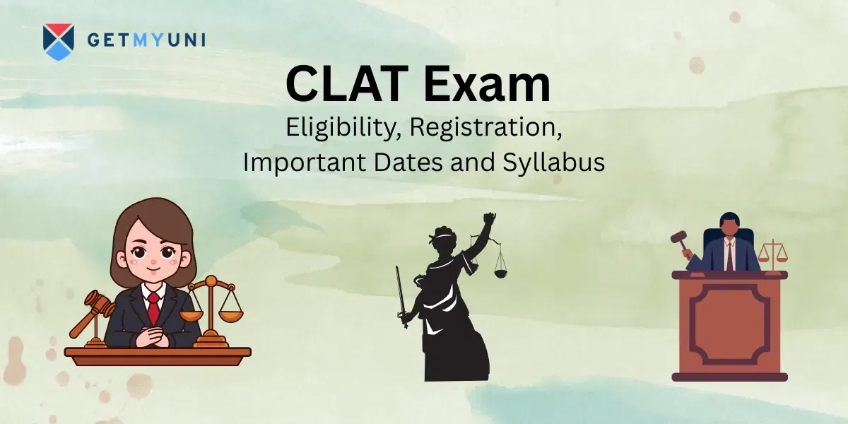CLAT Exam 2026: Eligibility, Registration, Important Dates and Syllabus ...