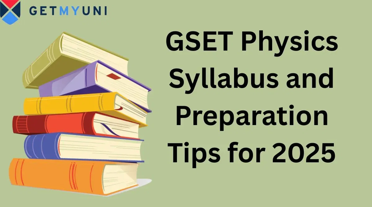 CSIR NET Physics Syllabus 2026 - Unit-wise, Exam Pattern, Preparation ...